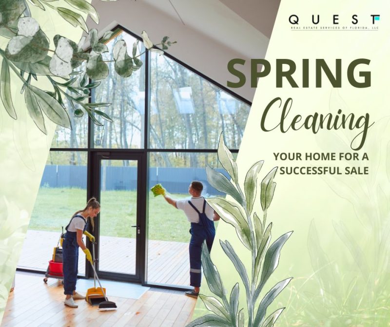 Spring Cleaning Your Home for a Successful Sale – Quest Real Estate ...